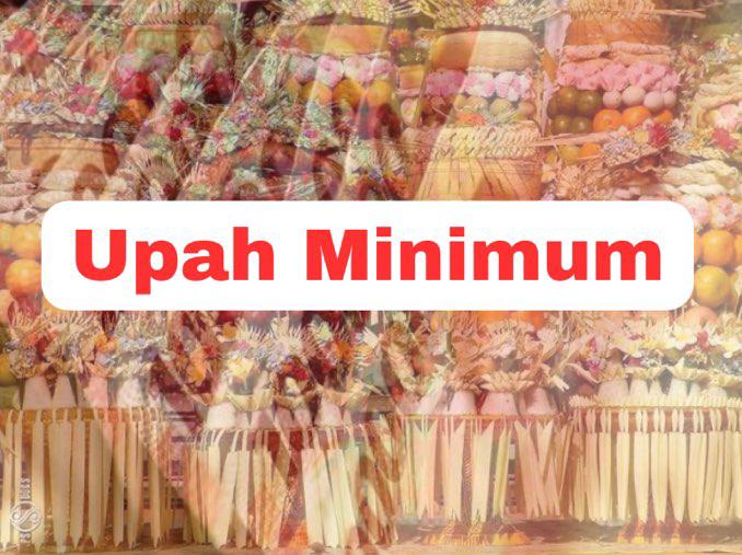 Pemisahan Biaya Upakara Jadi Komponen Tersendiri Penyusun UMP/UMK ...